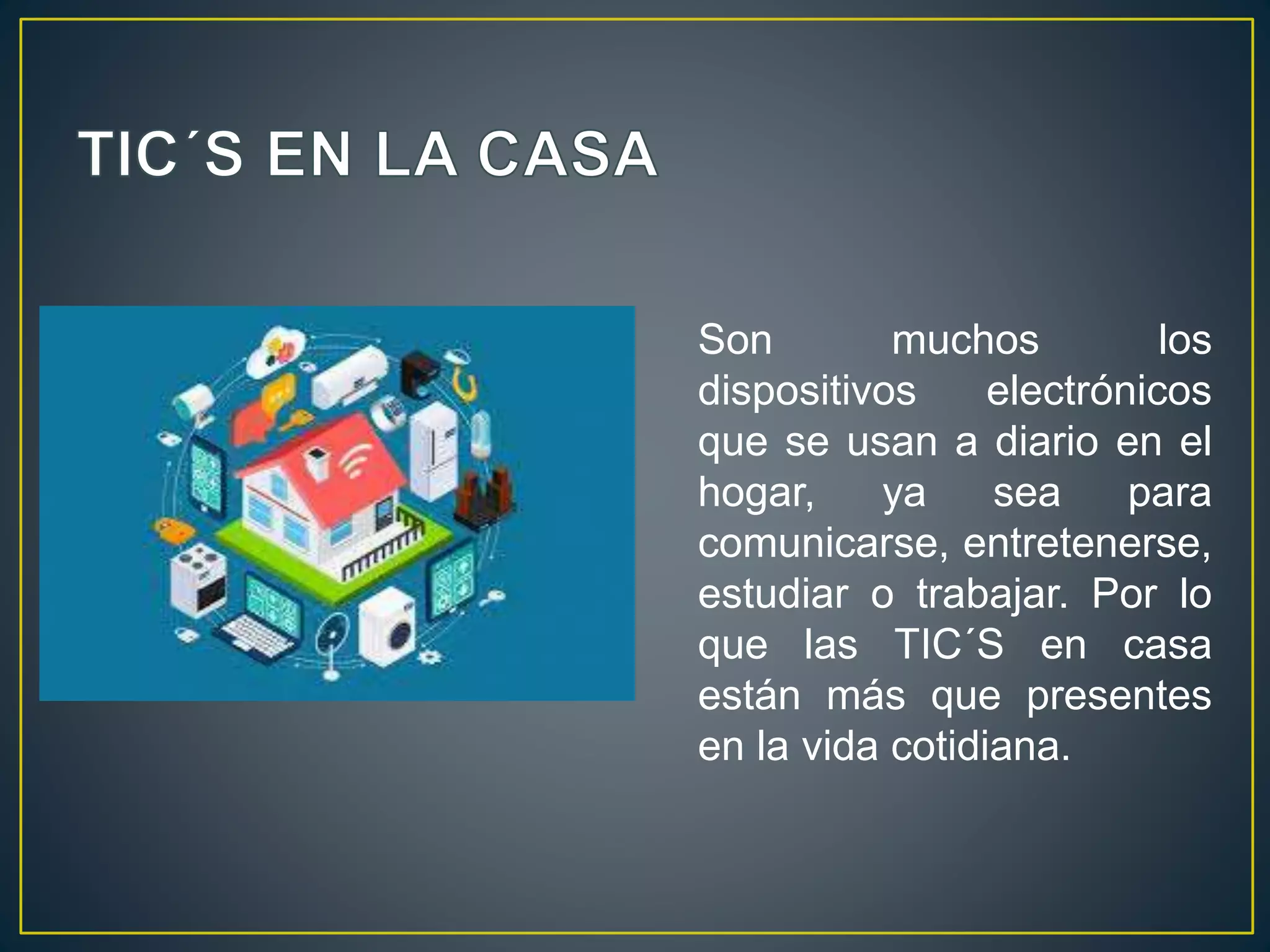 Actividad Integradora 6. Uso de las TIC´S en la vida cotidiana | PPTX | Technology & Computing