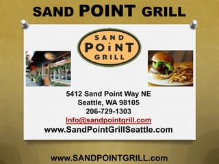 Sand Point Grill Restaurant | PPTX