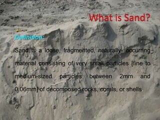 Sand Presentation | PPT