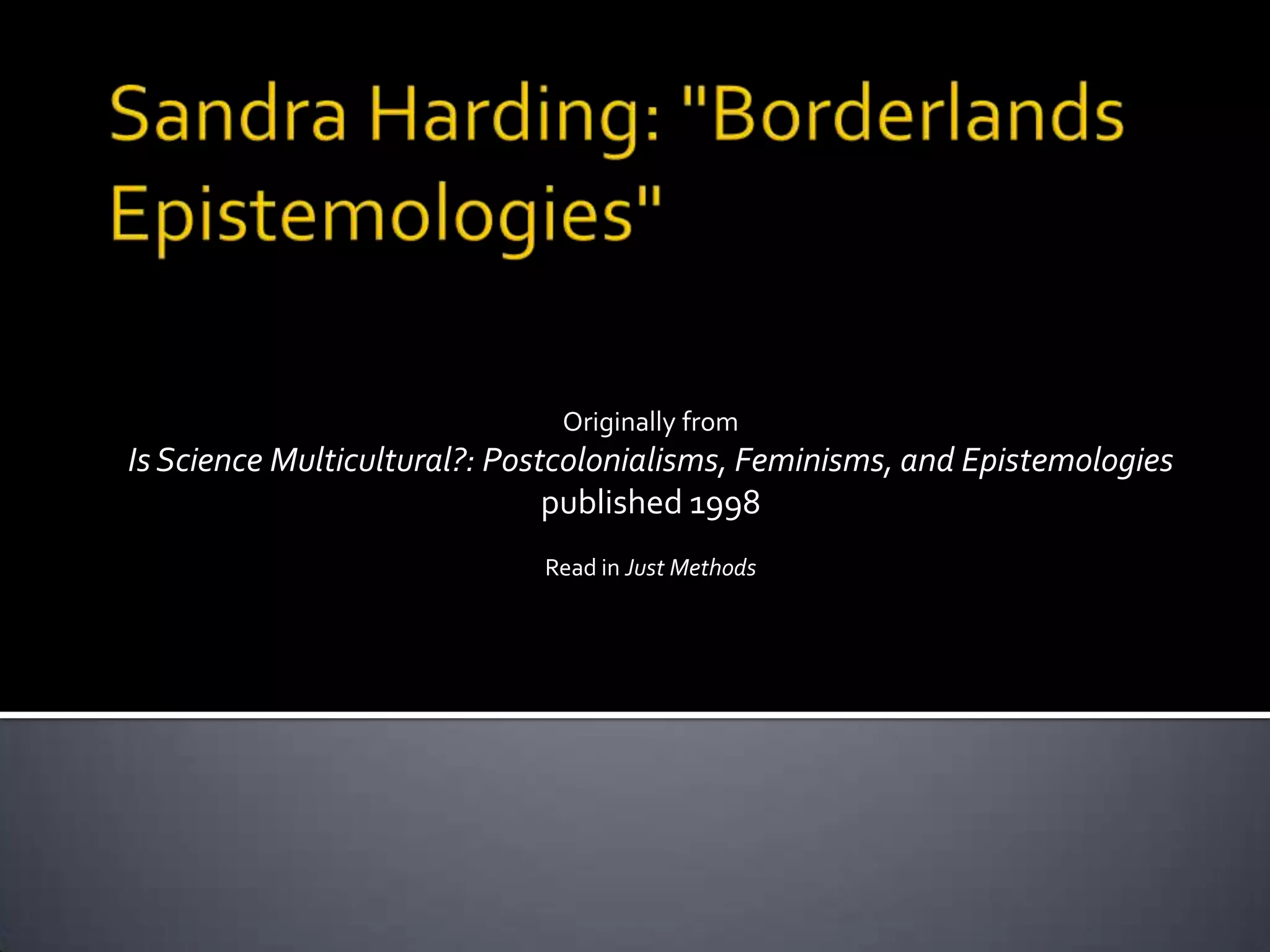 Sandra Harding Discussion Leading | PPT