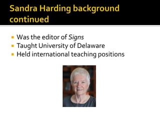Sandra Harding Discussion Leading | PPT