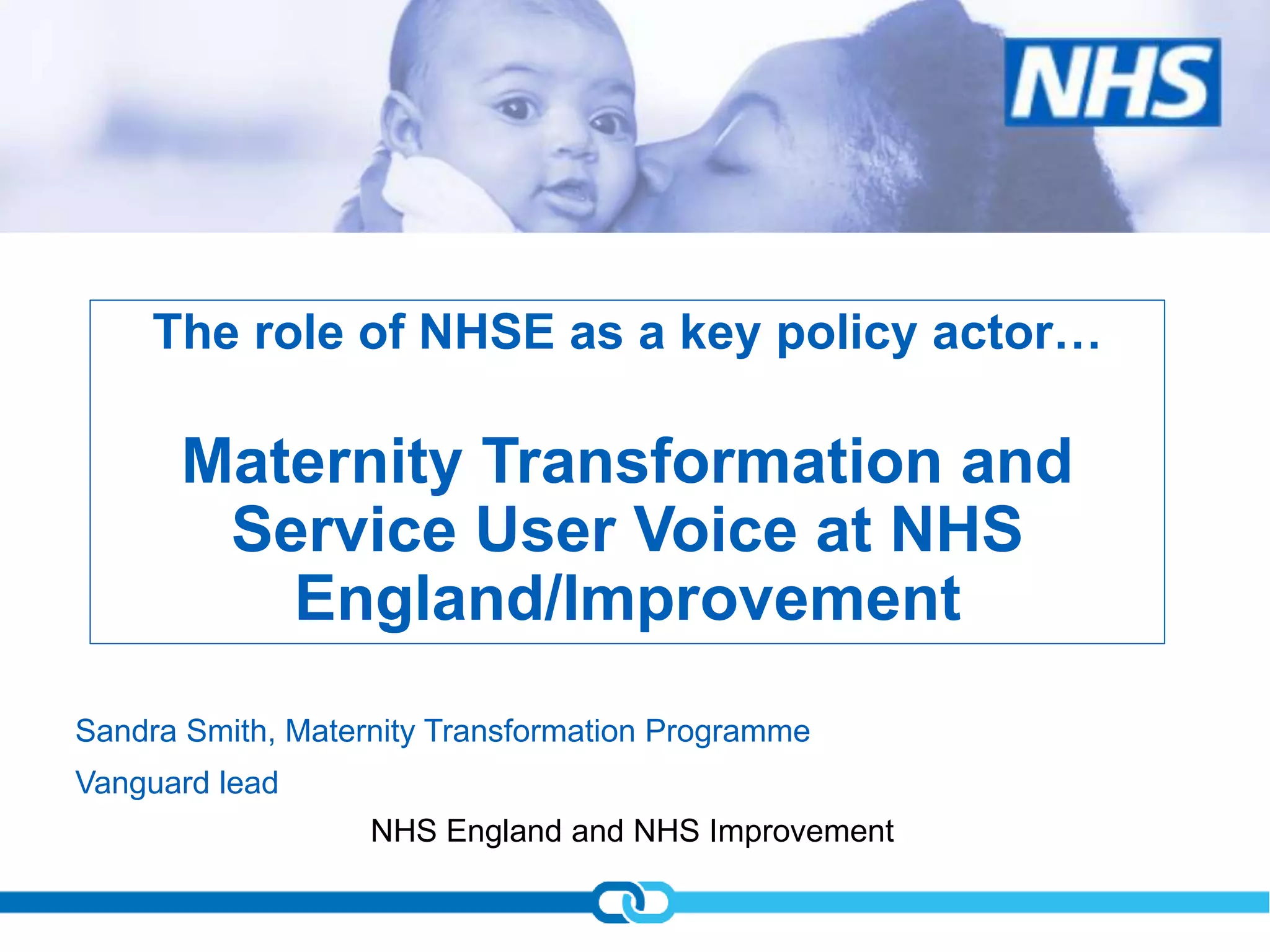 Sandra Smith - Maternity and Neonatal Learning System: patient and ...