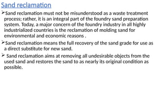 sand reclamation and conditioning in bft.pptx