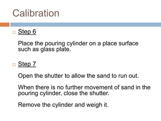 Sand Replacement Test : GNDEC | PPTX