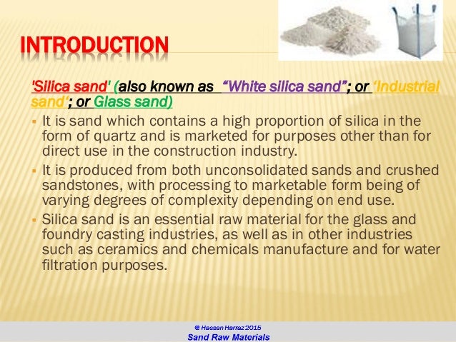 Sand raw materials