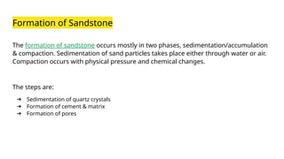 Sandstone Meaning, Uses, Facts, Properties & Color.pptx