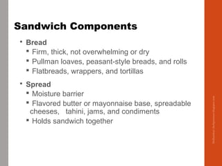 Sandwiches: www.chefqtrainer.blogspot.com