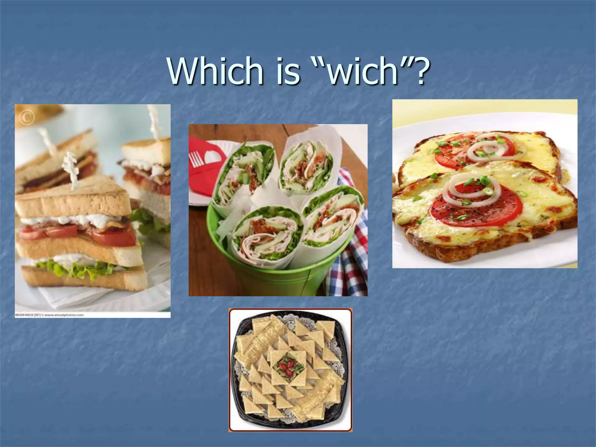 Sandwiches.ppt