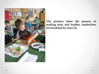 Sandwiches class 3d | PPSX