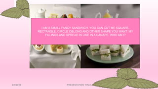 PREPARE SANDWICH FOR PRESENTATION AND PLATING | PPTX