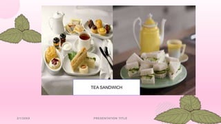 PREPARE SANDWICH FOR PRESENTATION AND PLATING | PPTX