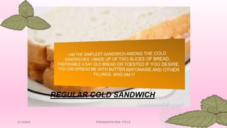 PREPARE SANDWICH FOR PRESENTATION AND PLATING | PPTX