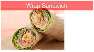 Sandwich preparation and presentation | PPTX