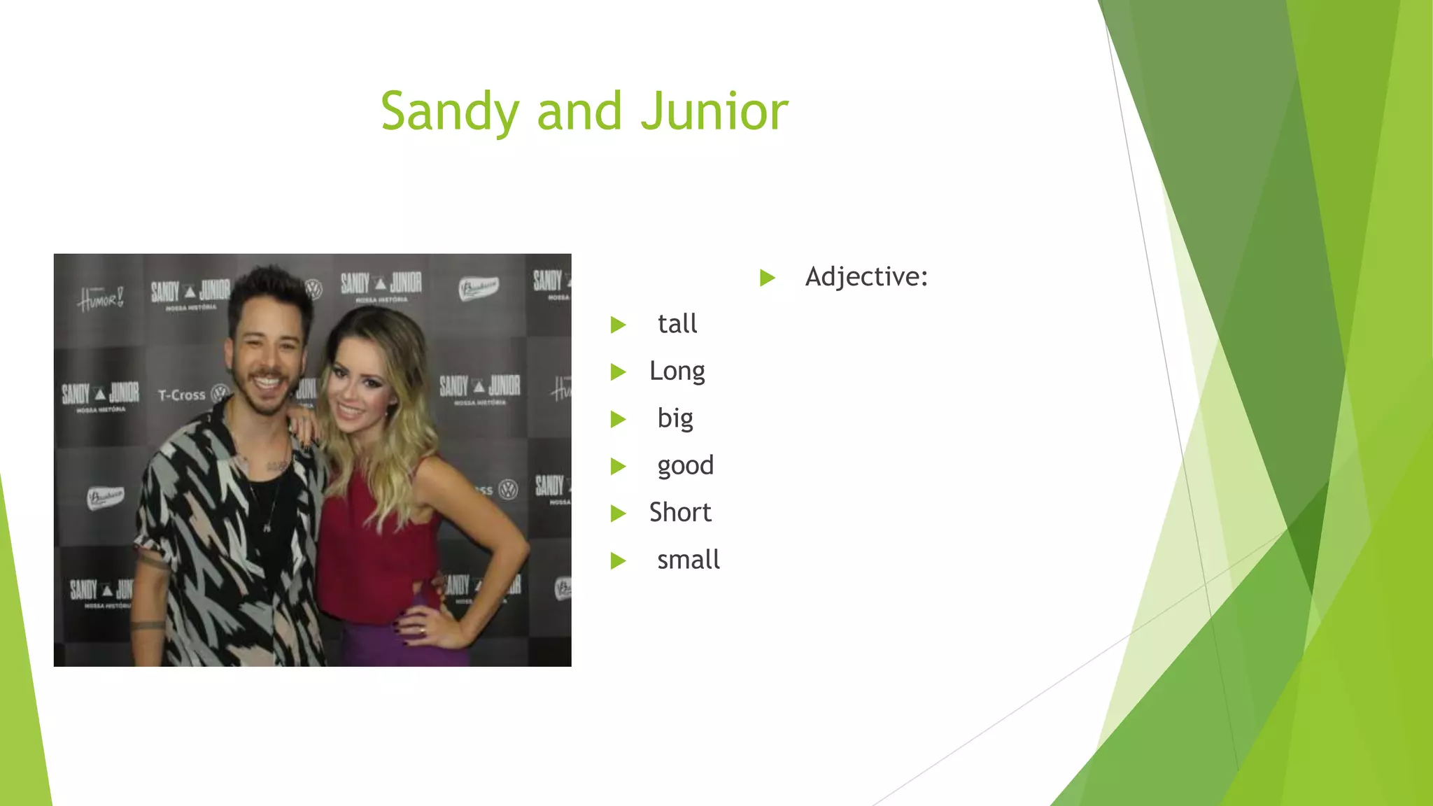 Sandy and Junior.pptx