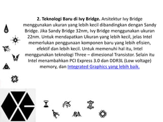 Benchmark Sandy bridge vs ivy bridge | PPTX