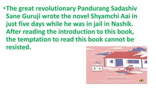 Shyamchi Aai Book Review | PPTX