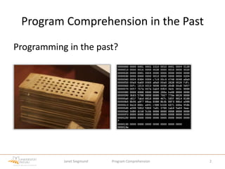 Program Comprehension: Past, Present, Future | PPTX