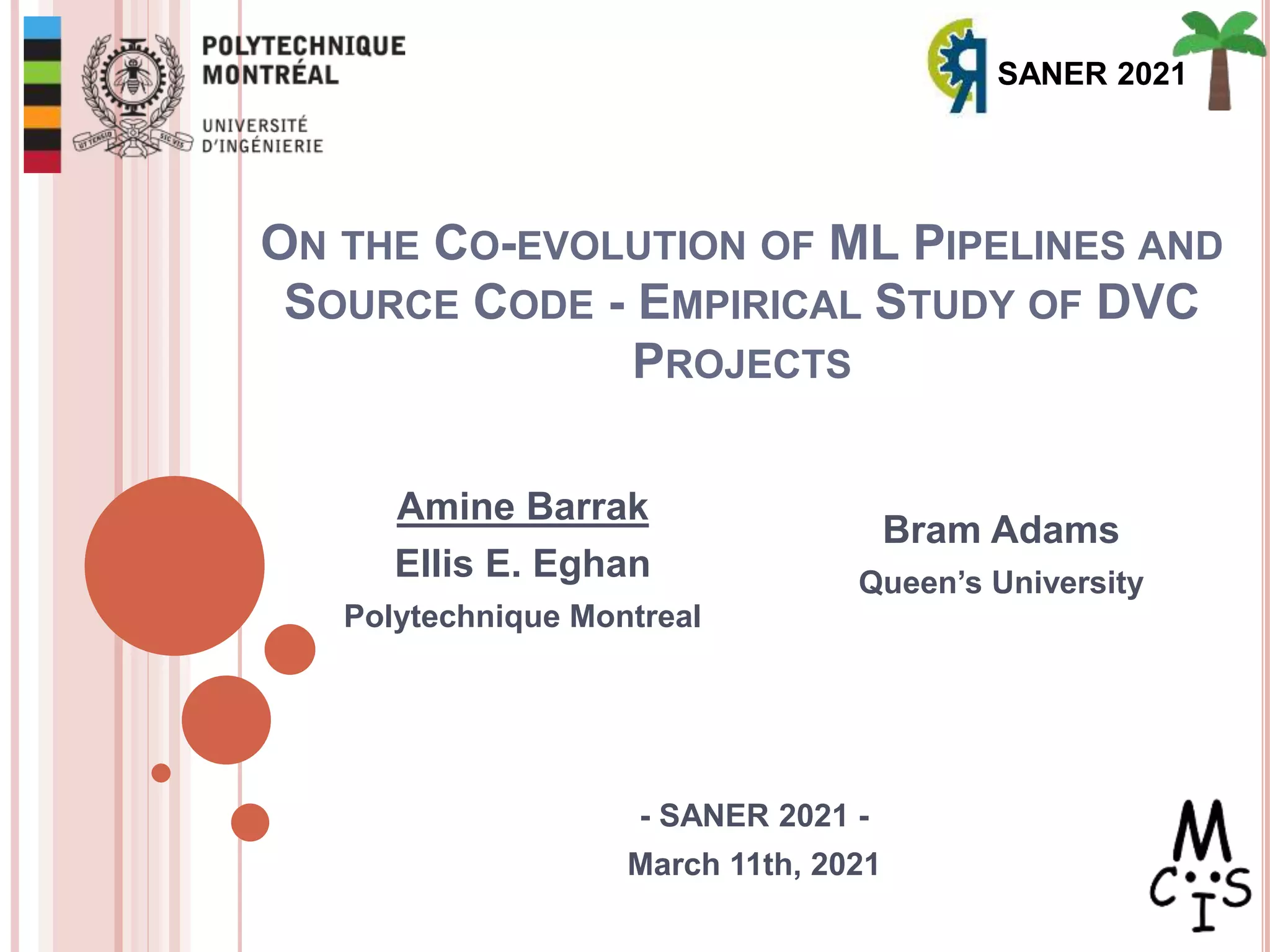On the Co-evolution of ML Pipelines and Source Code - Empirical Study of DVC Projects | PPT