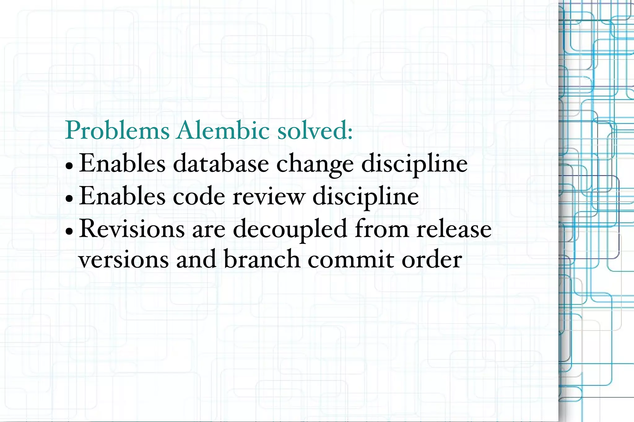 Selena Deckelmann - Sane Schema Management with Alembic and SQLAlchemy ...