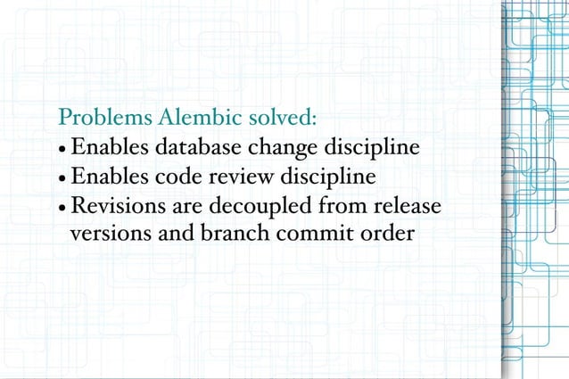 Selena Deckelmann - Sane Schema Management with Alembic and SQLAlchemy ...