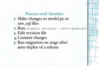 Selena Deckelmann - Sane Schema Management with Alembic and SQLAlchemy ...