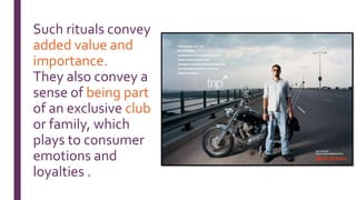 How brands create rituals around themselves! | PPTX