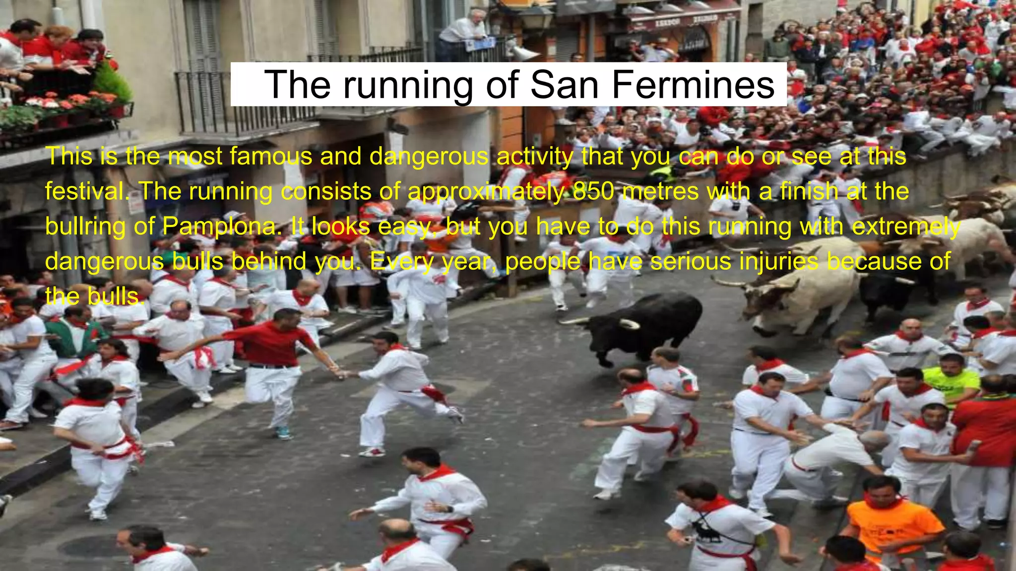 San fermines in spain (ander) | PPTX
