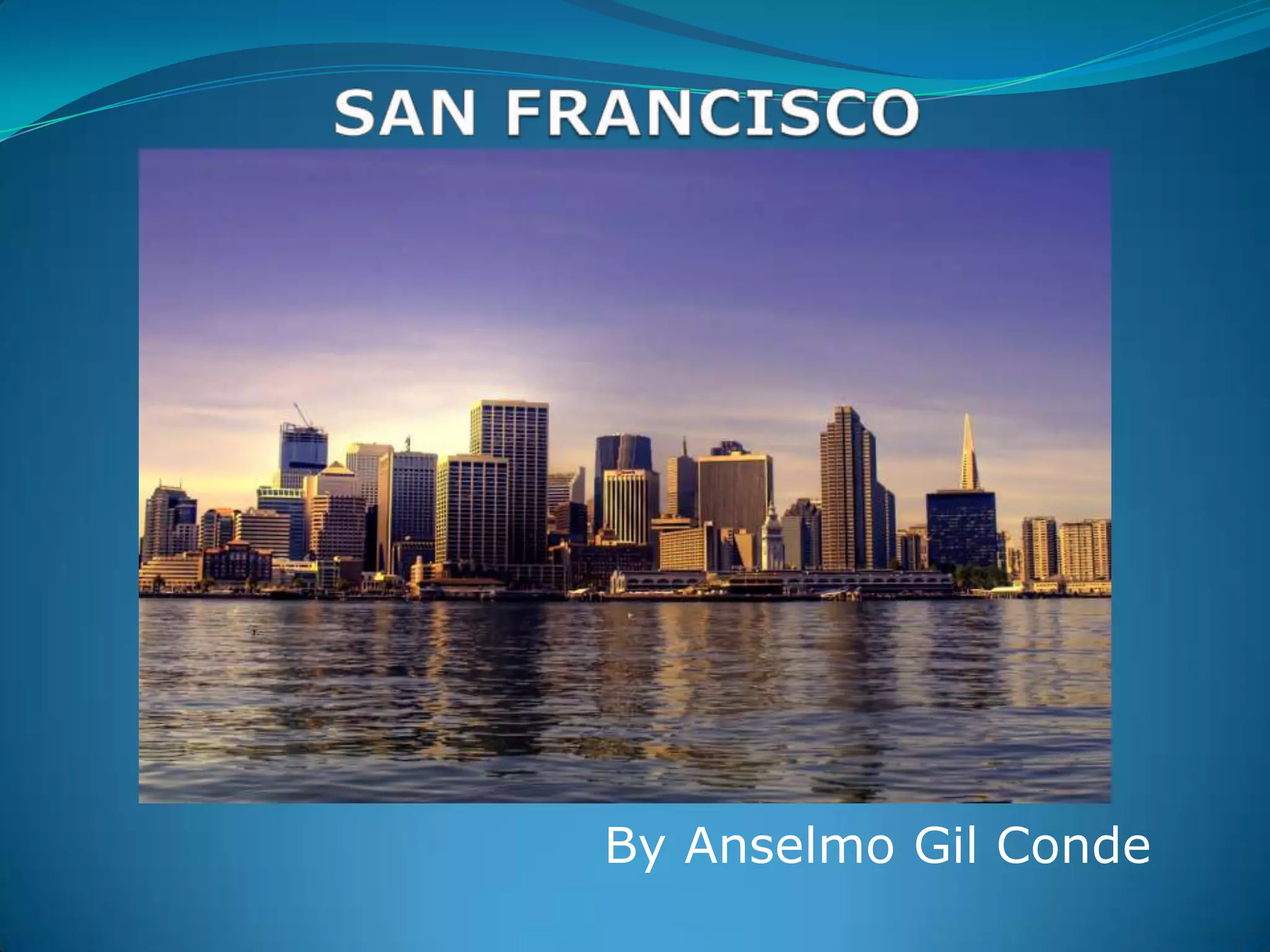 San Francisco for psp class | PPT