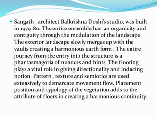 Sangath, ahmedabad – b | PPTX