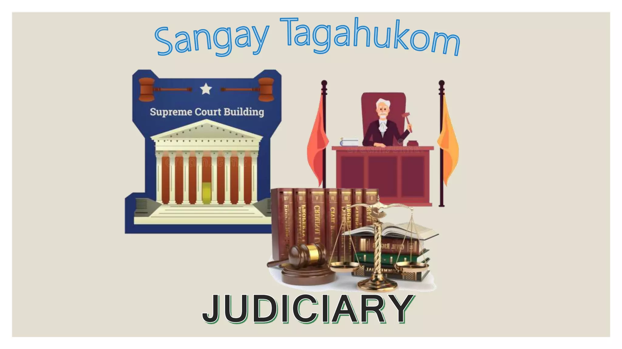 Sangay tagahukom (judiciary) grade 4 | PPTX