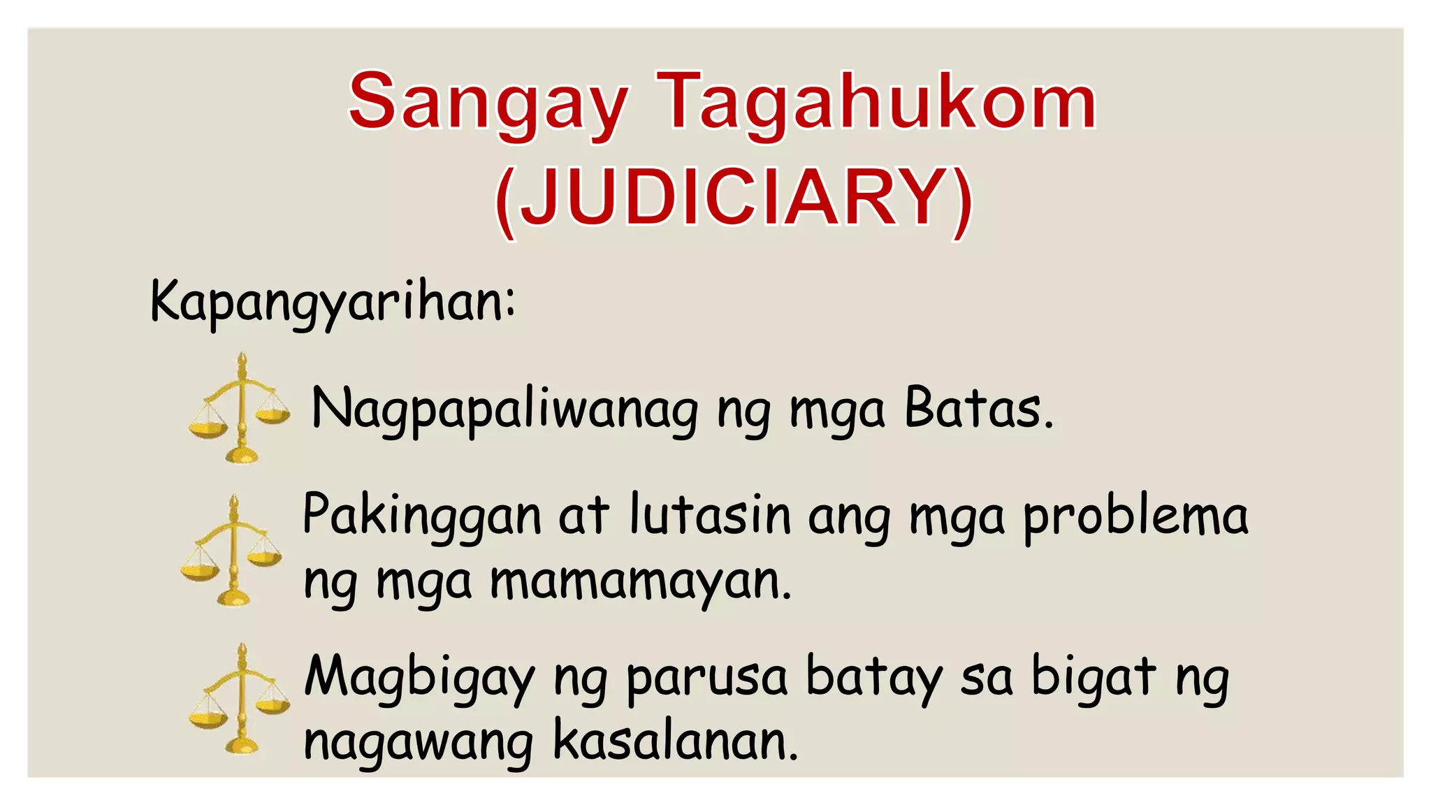 Sangay tagahukom (judiciary) grade 4 | PPTX