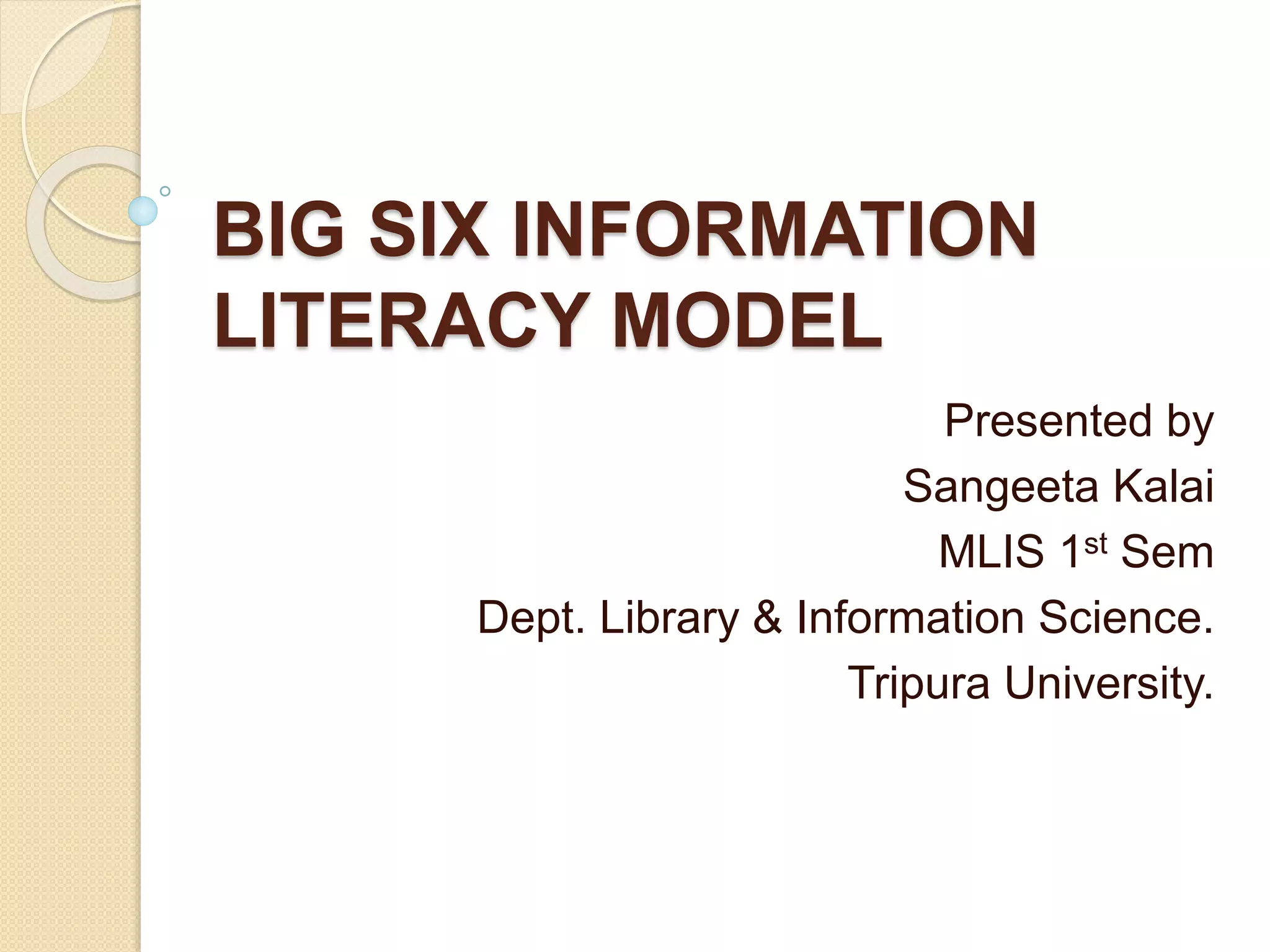 BIG 6 Information Literacy Model | PPTX