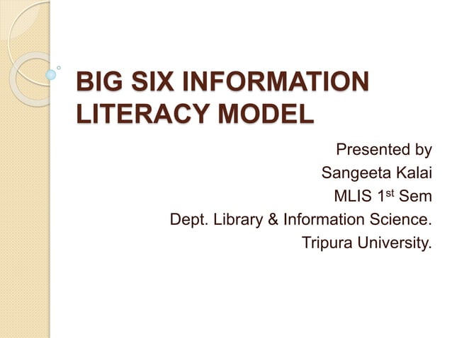 BIG 6 Information Literacy Model | PPT