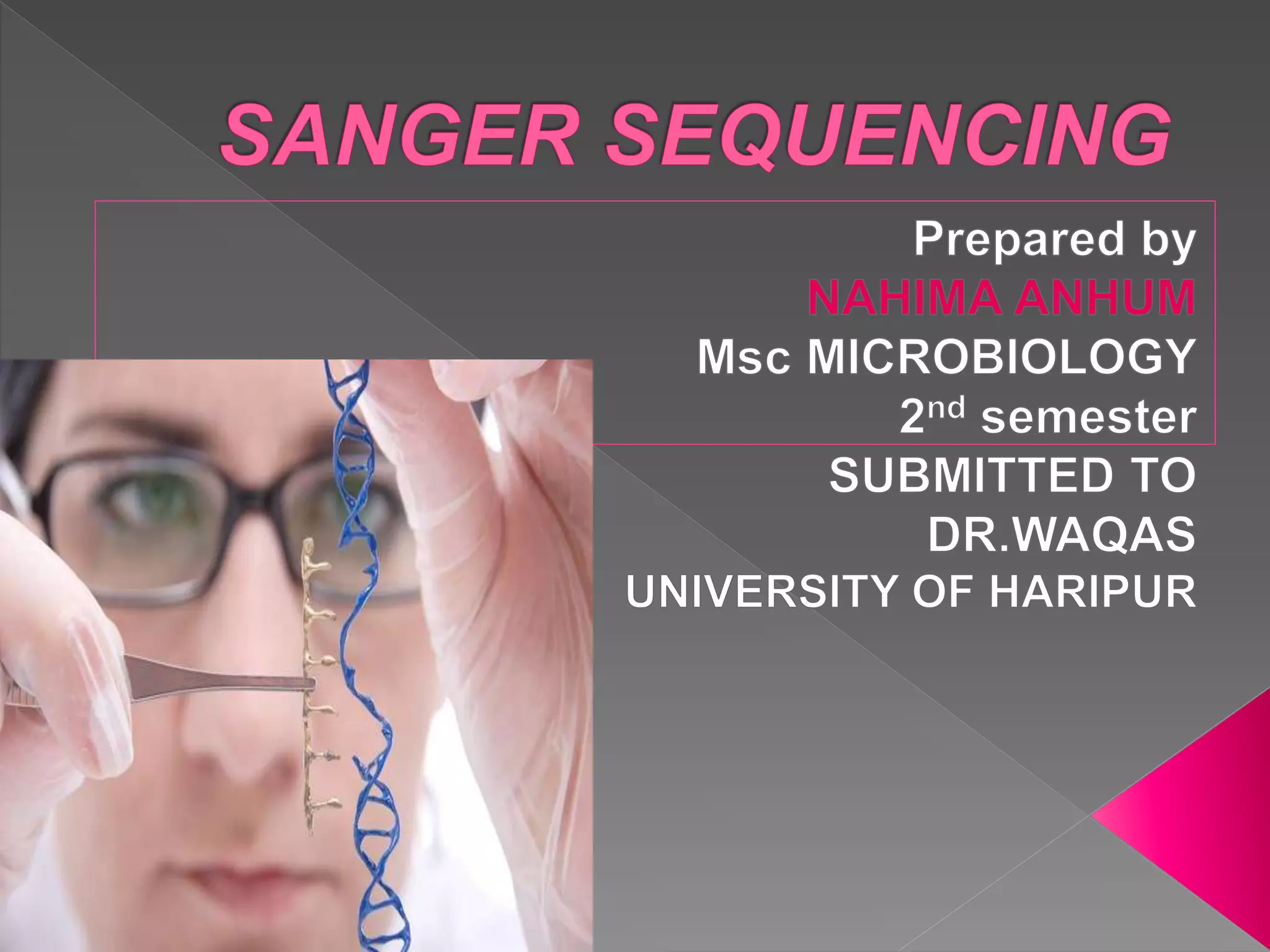 Sanger sequencing | PPTX