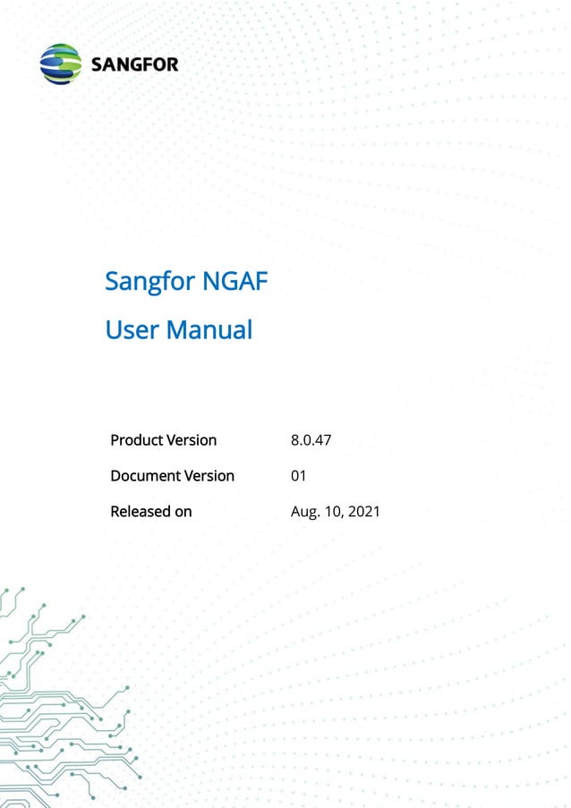 Sangfor_NGAF_v8.0.47_User Manual_EN.pdf | Computer Networking | Computing