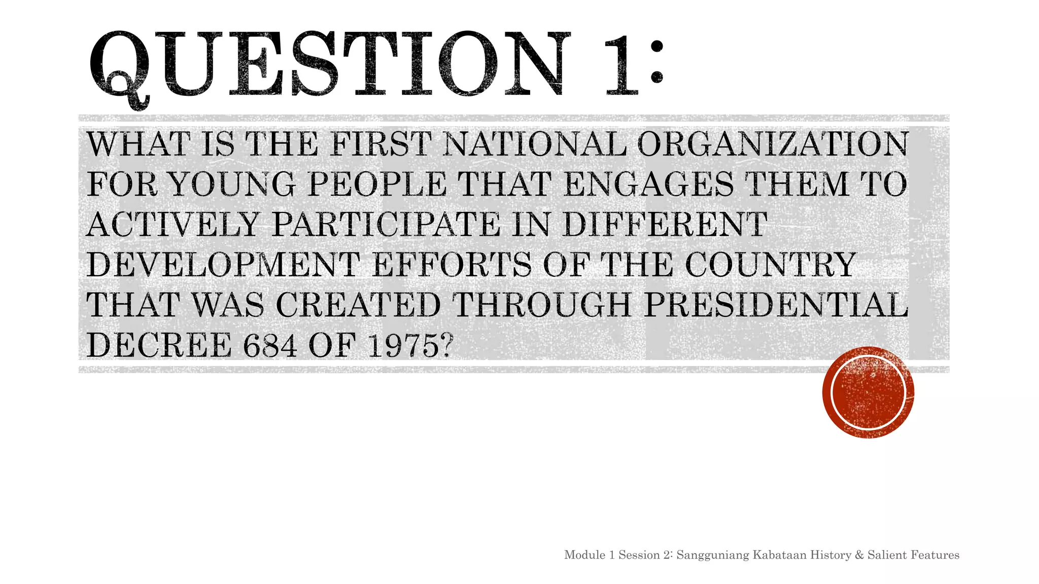 Sangguniang-Kabataan-History-Salient-Features.pptx