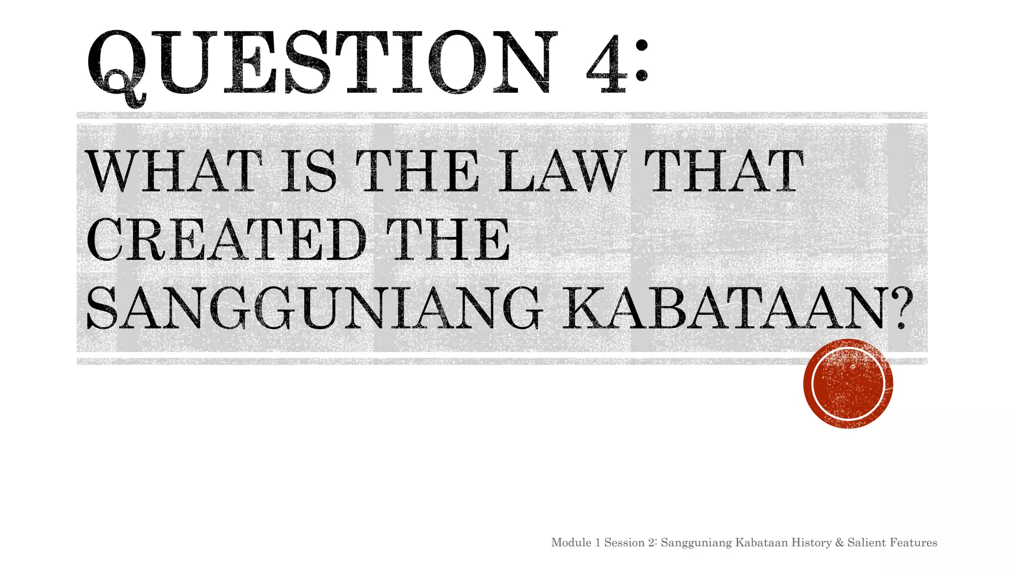 Sangguniang-Kabataan-History-Salient-Features.pptx