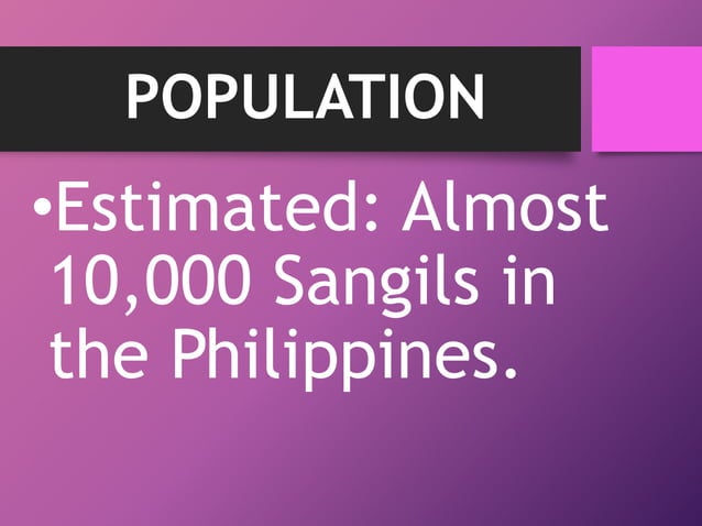 Sangil Ethnic Group of the Philippines | PPTX