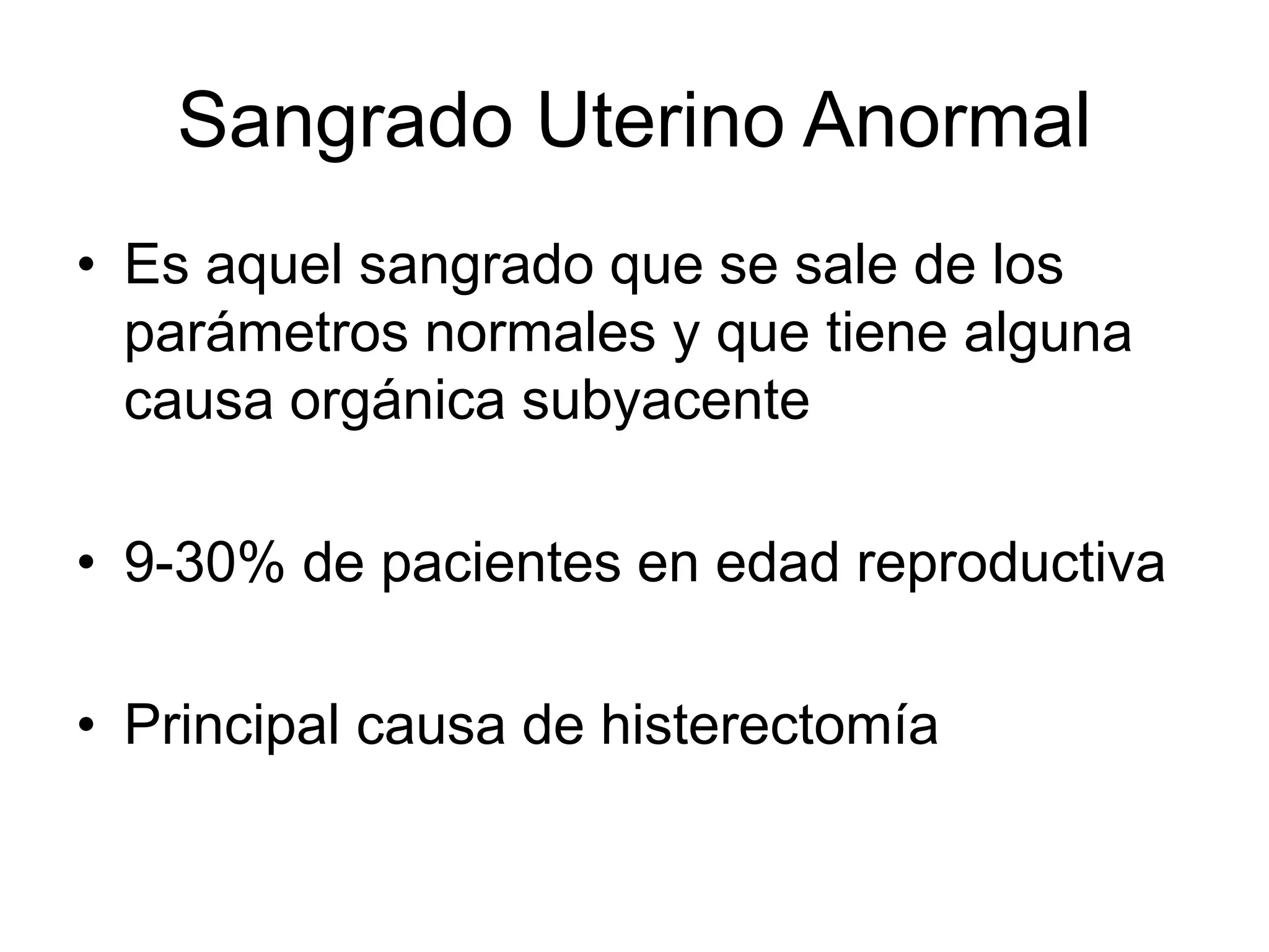 Sangrado Uterino Anormal.ppt