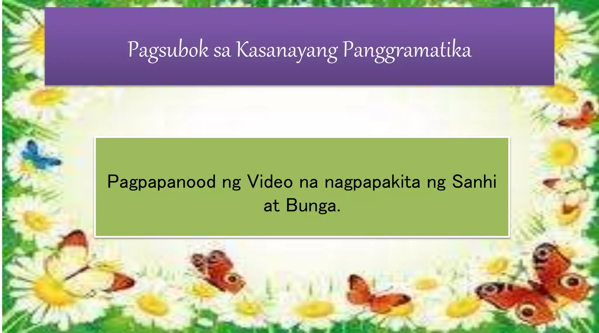 Sanhi-at-bunga-G-8.pptx