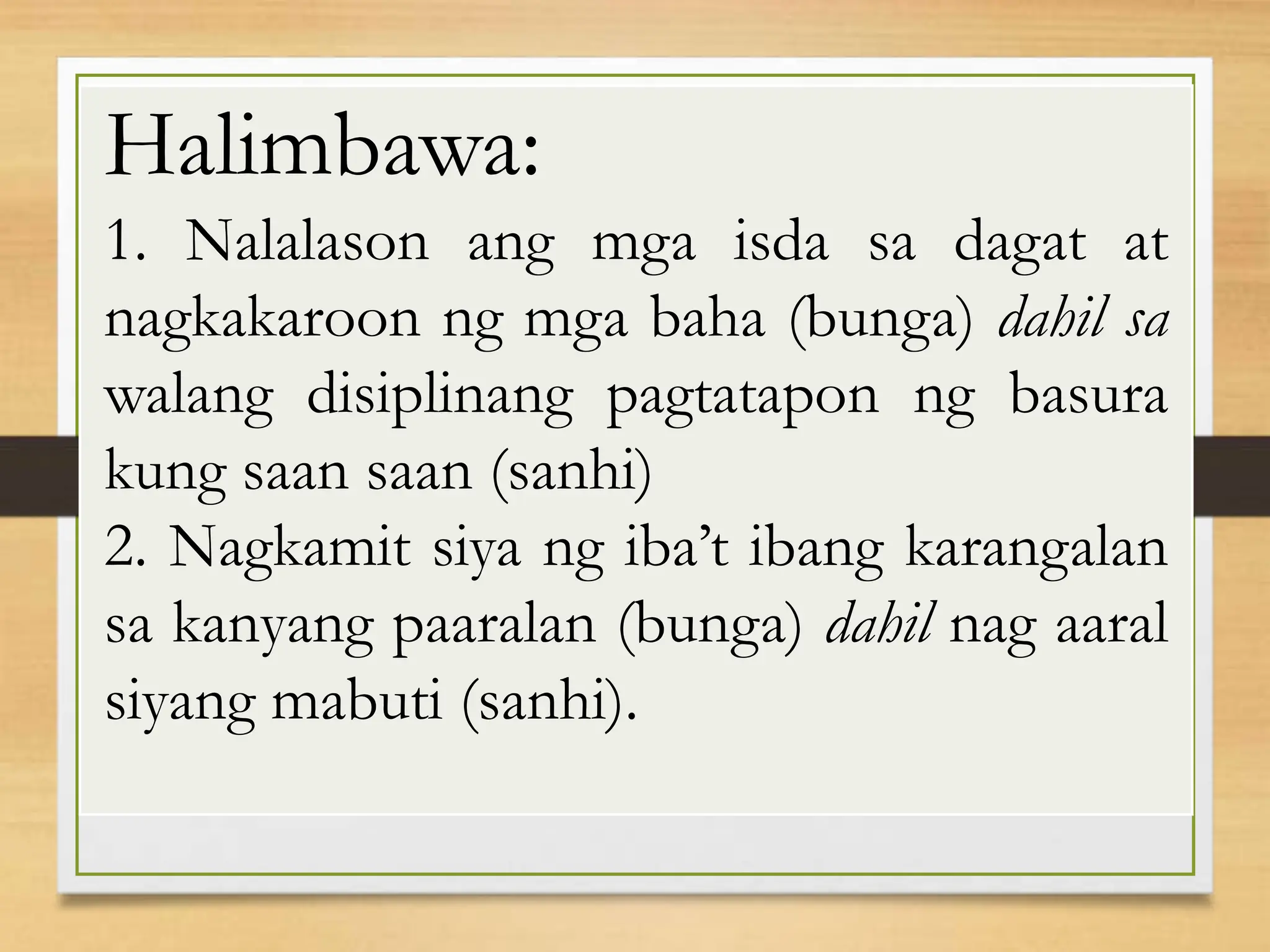 sanhi at bunga powerpoint presentation for filipino | PPTX