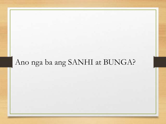 sanhi at bunga powerpoint presentation for filipino | PPTX