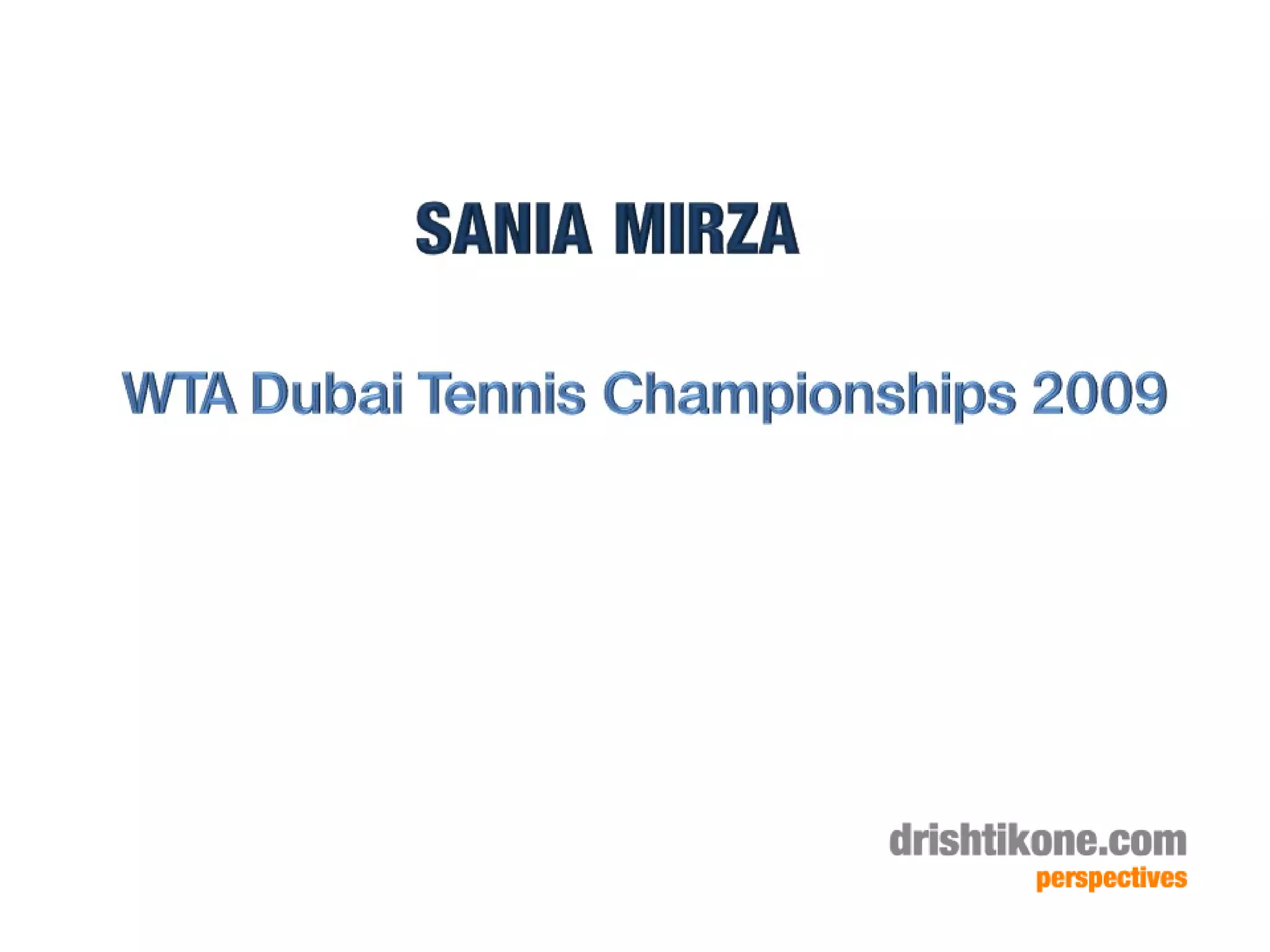 Sania Mirza In Dubai | PPT