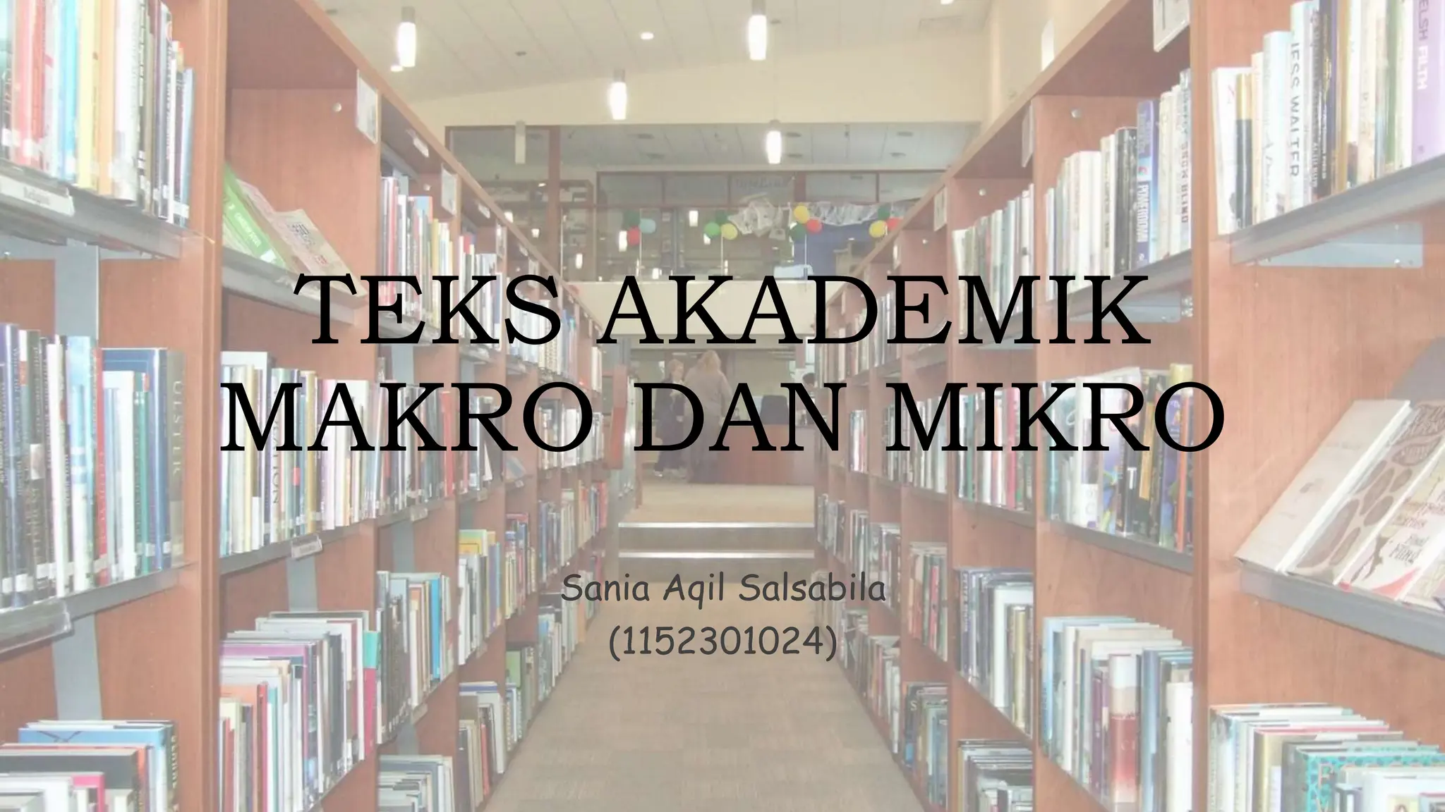 PENGERTIAN SERTA PERBEDAAN ANTARA TEKS MAKRO DAN TEKS MIKRO | PPTX