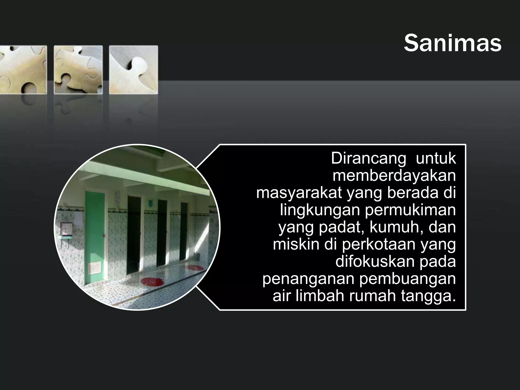 Tujuan, Pendekatan, dan Prinsip SANIMAS (Sanitasi Berbasis Masyarakat ...