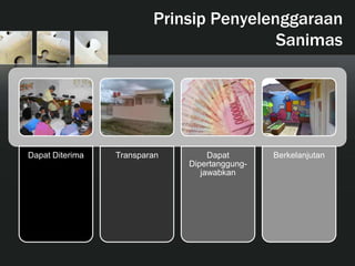 Tujuan, Pendekatan, dan Prinsip SANIMAS (Sanitasi Berbasis Masyarakat ...