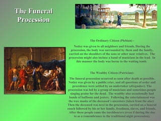 Session no.2, 2010: Roman Funeral Practices, by Rachel Brochstein | PPT ...