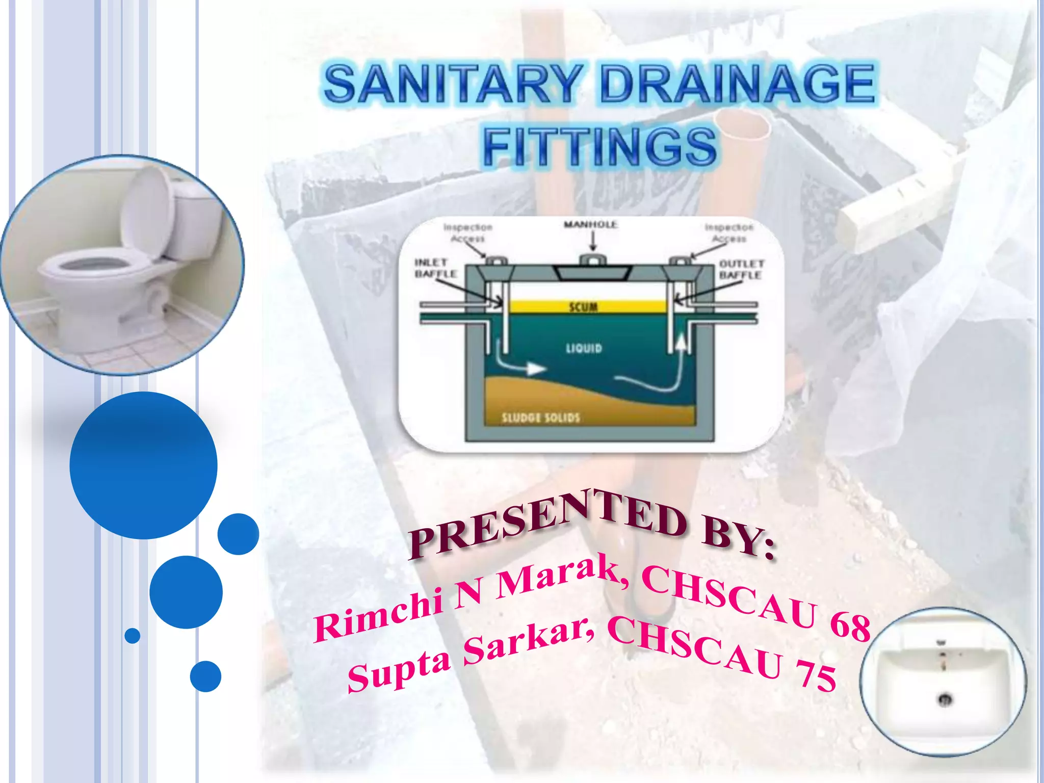 Sanitary drainage fittings | PPTX