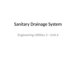Sanitary_Drainage_System_Presentation.pptx
