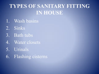 Sanitary fitting & house drainage system | PPT